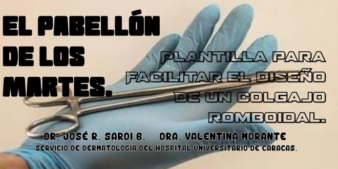 Plantilla para facilitar el diseño de un colgajo romboidal – PIEL-L ...