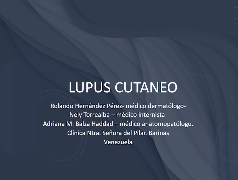 Lupus Cutáneo – PIEL-L Latinoamericana